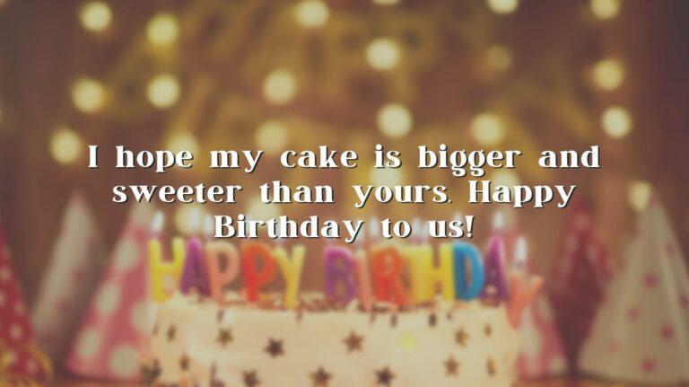 Born On Same Day Birthday Wishes - Twice as Nice