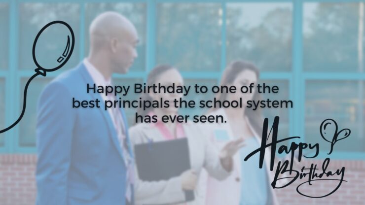 Birthday Wishes For Principal - Warmest Wishes and Blessings