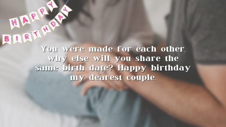 Born On Same Day Birthday Wishes - Twice as Nice